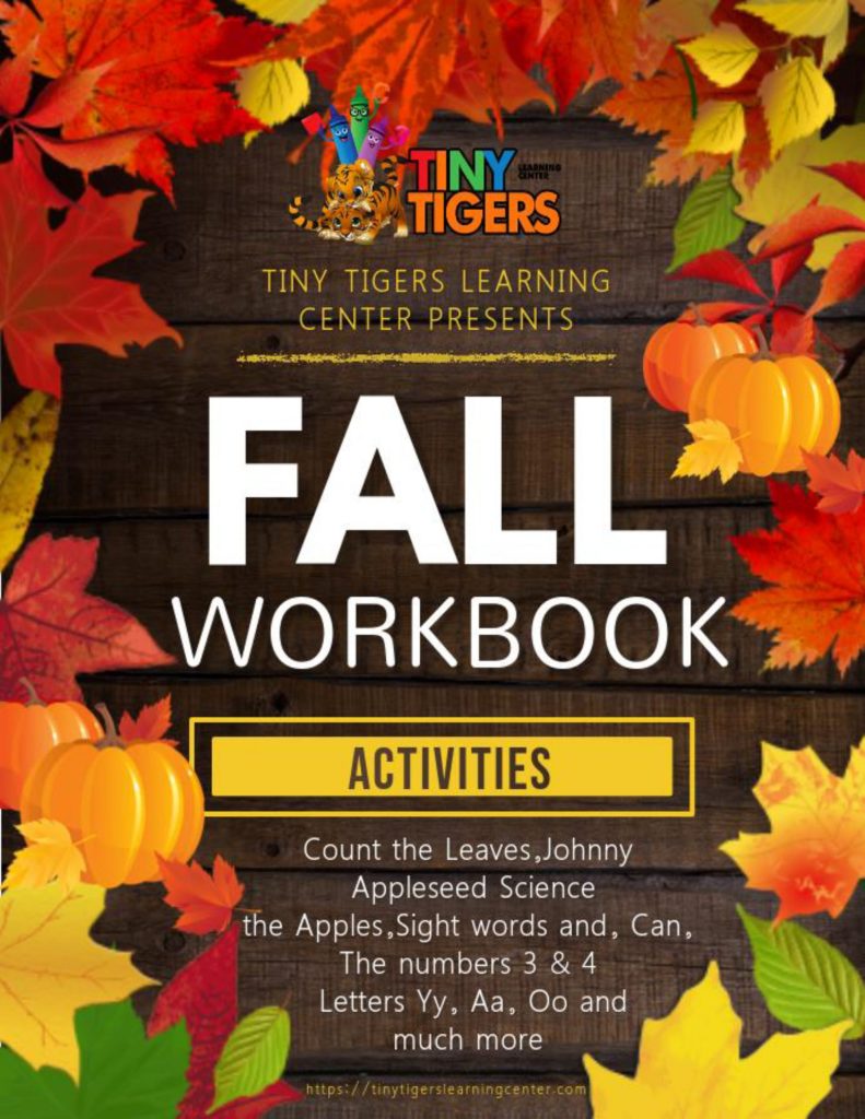 Fall Workbook - Tiny Tigers Learning Center